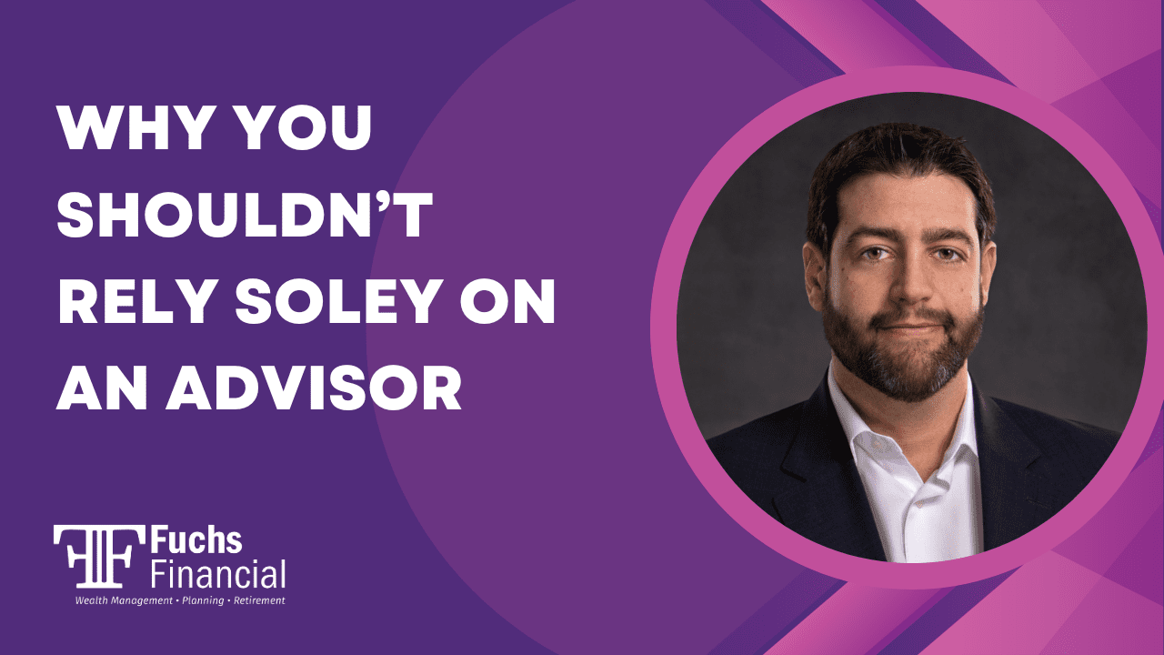 Should You Rely Solely on Financial Advisors?